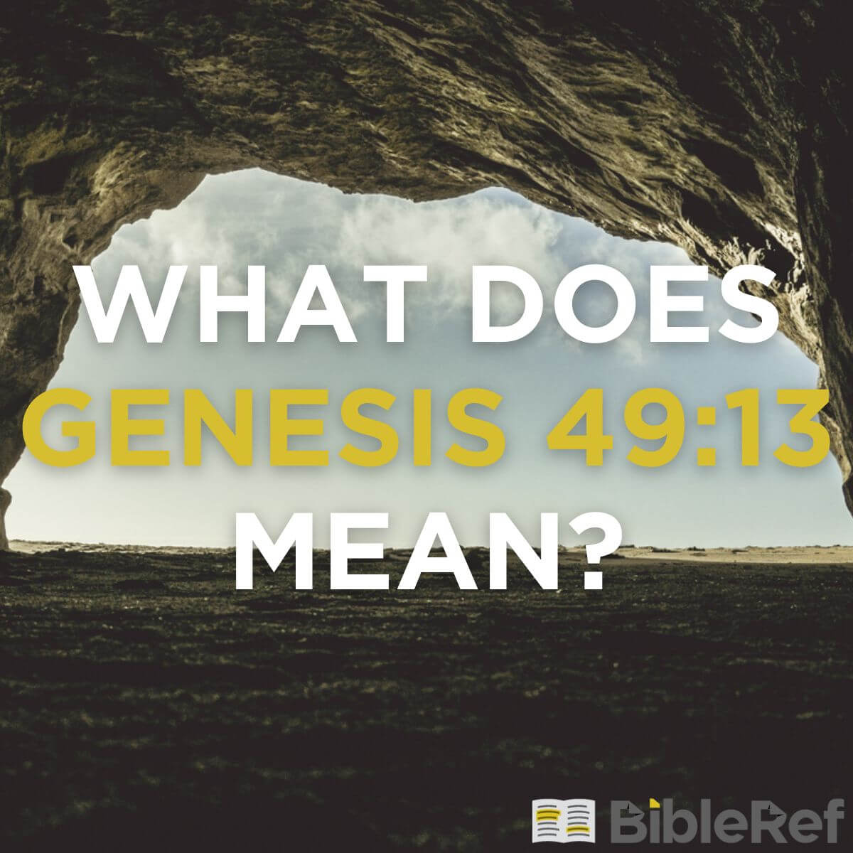What does Genesis 49:13 mean? | BibleRef.com